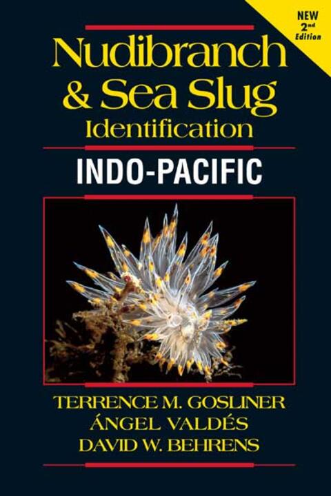 Nudibranch & Sea Slug Identification: Indo-Pacific, 2nd edition | Reef ...